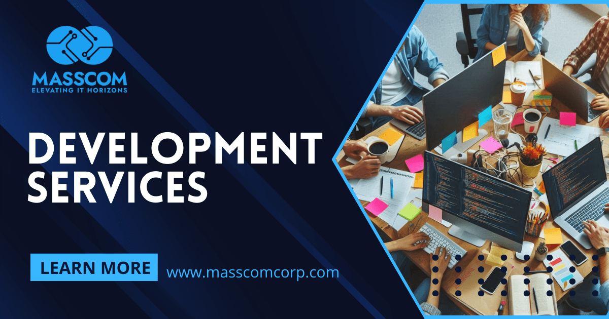 Development Services - Masscom Corporation