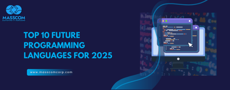 Top 10 Programming Languages For 2025 Masscom Corporation 